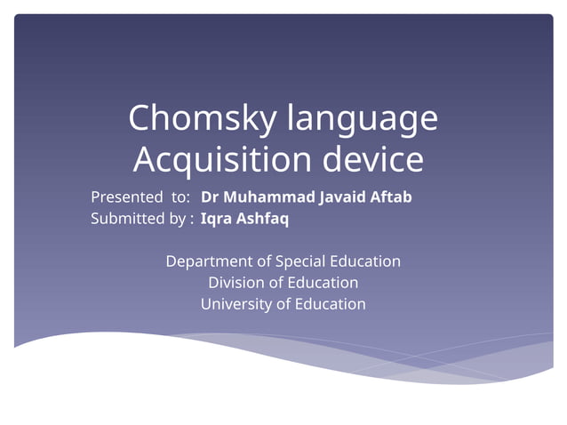 chomsky language acquisition device (1).pptx