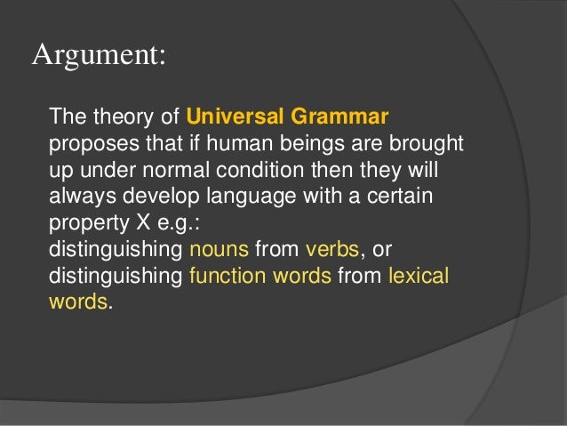 Chomsky’s Universal Grammar