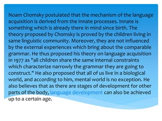 Chomsky's view and evolution of language | PPTX