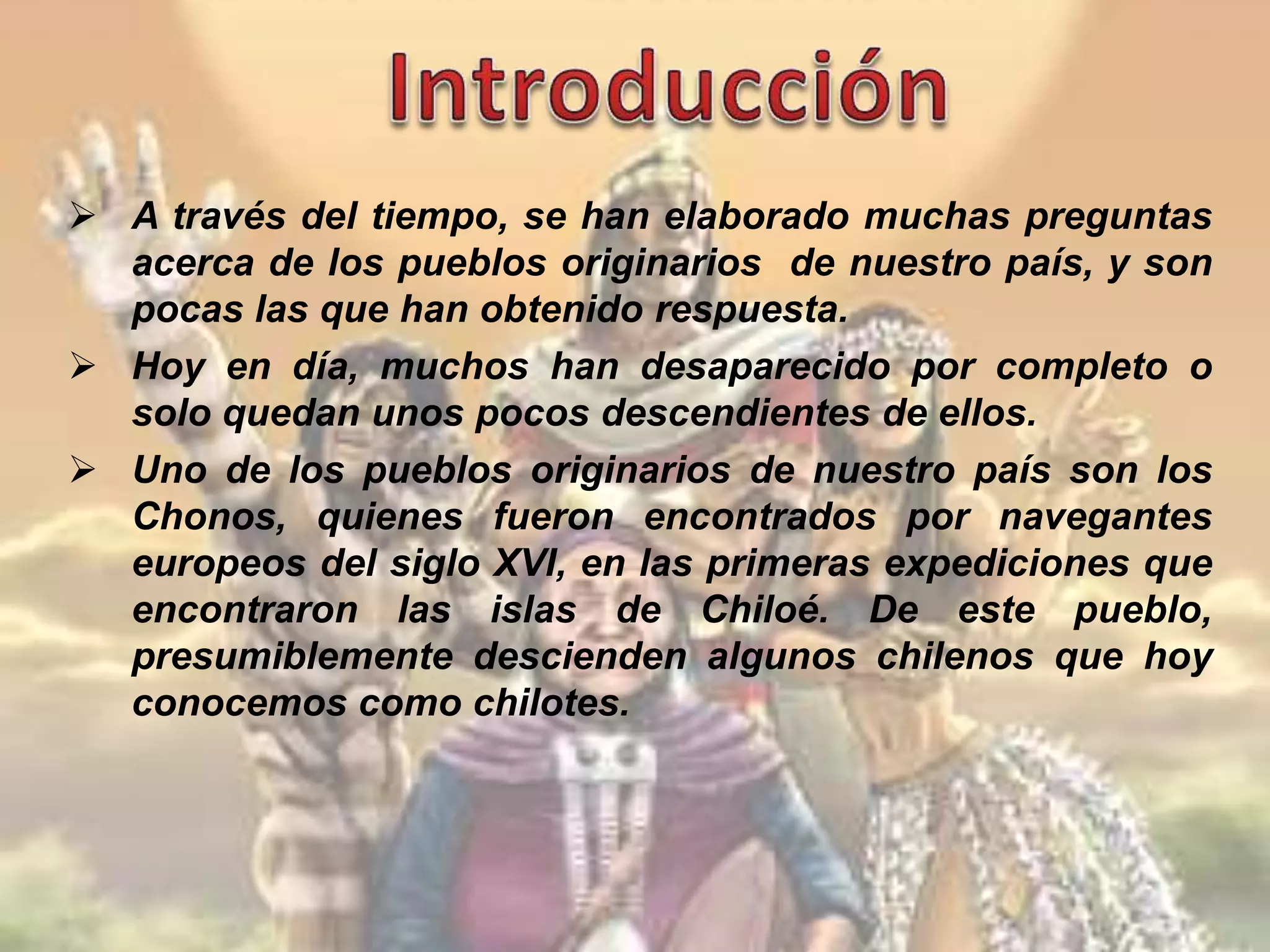 Pueblo Originario de Chile: Chonos | PPTX