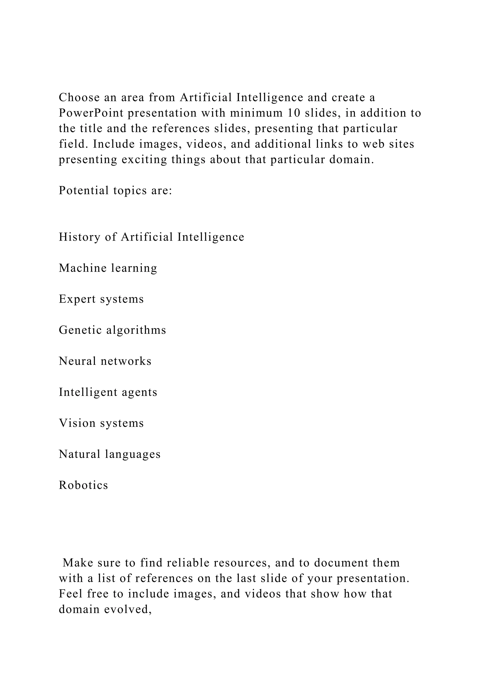 Choose an area from Artificial Intelligence and create a PowerPoin.docx