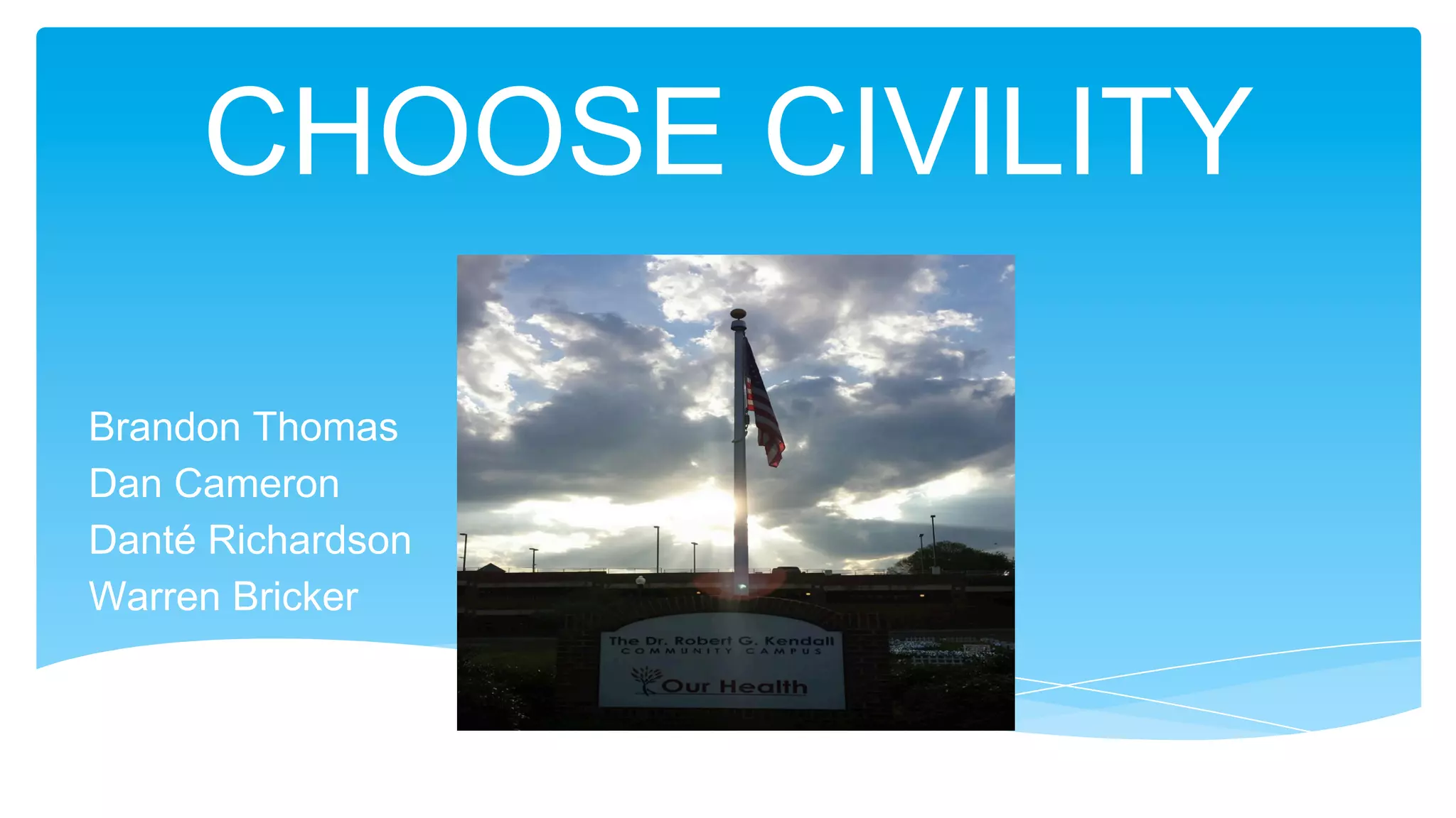 Choose Civility Presentation group 5-1 | PDF