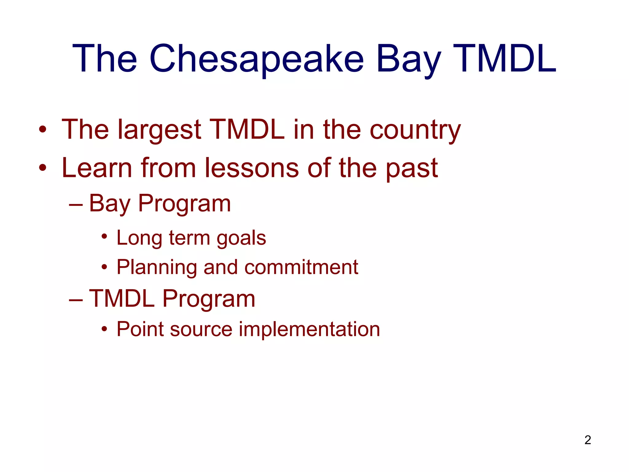 Chesapeake TMDL- CCW conference | PPT
