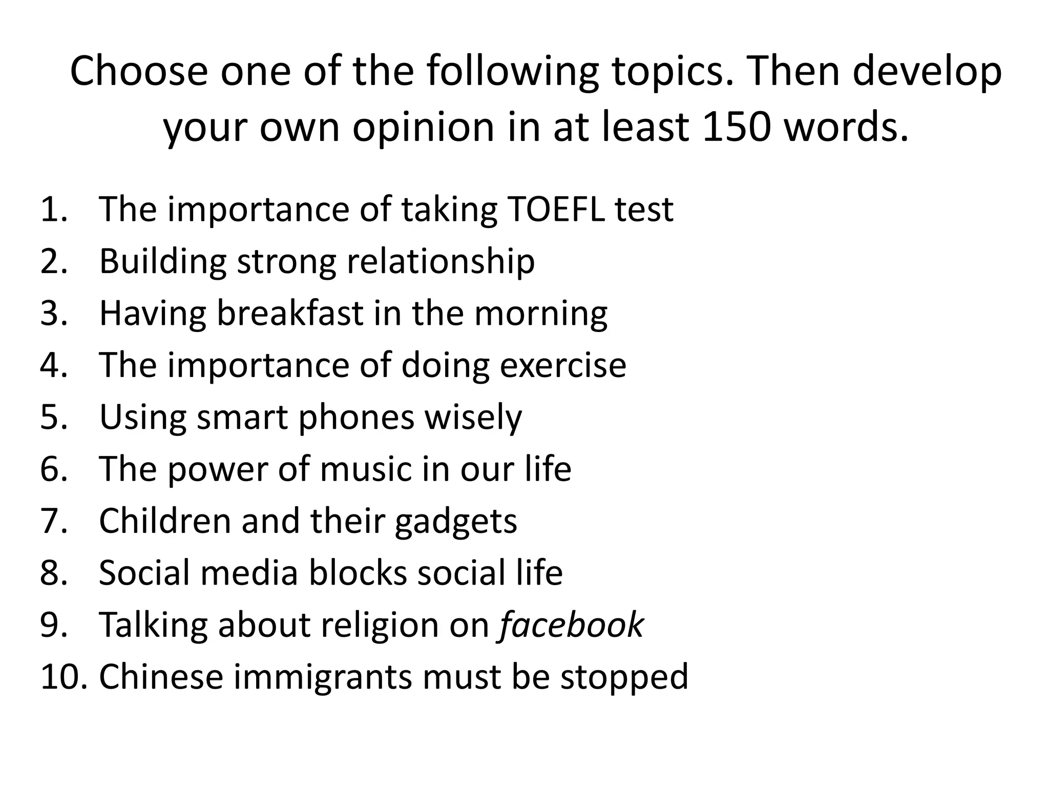 Choose one of the following topics.pptx