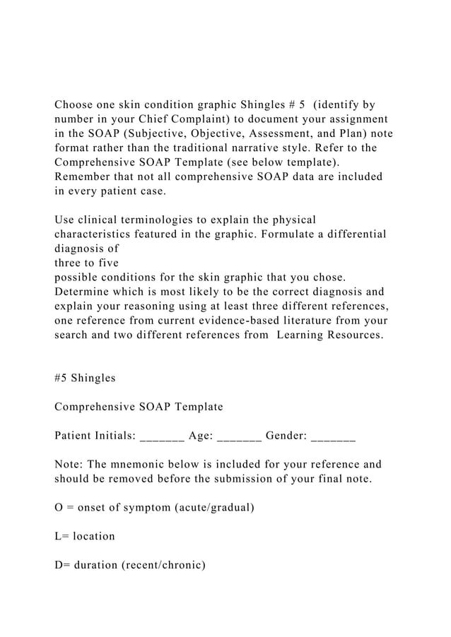 Choose one skin condition graphic Shingles # 5 (identify by num.docx ...