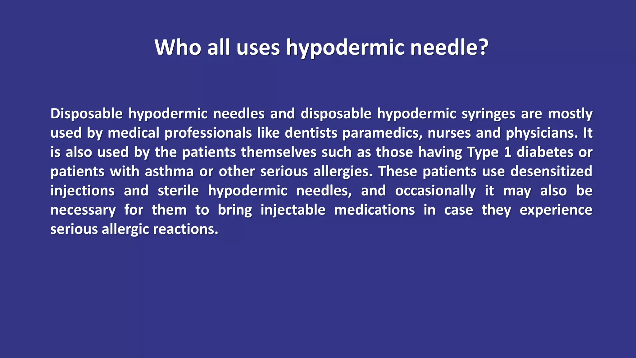 Choose the correct Hypodermic needle for your patient | PPT
