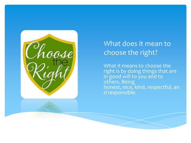 Choose the right! | PPTX