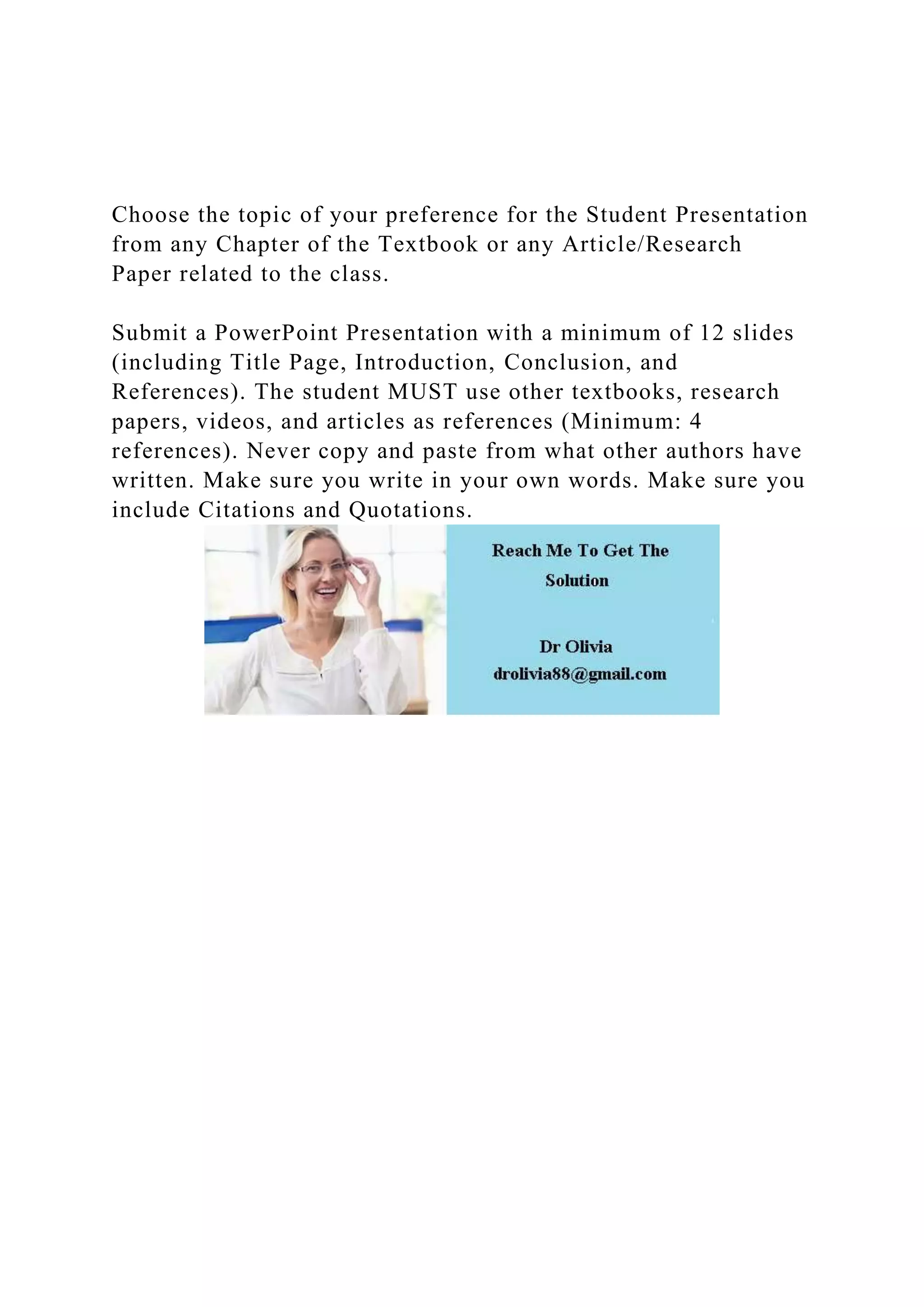 Choose the topic of your preference for the Student Presentation.docx