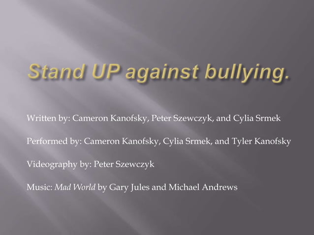 Anti-Bullying PSA - Collaborative Project | PPTX | Contemporary Hits ...