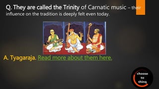 #c2tlearns Indian Classical Music | PPTX