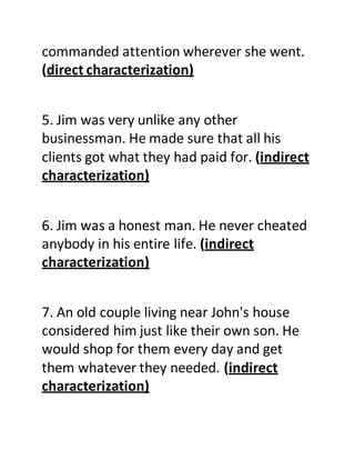 Choose which is direct characterization and which is indirect ...