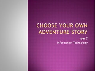 Choose your own adventure story (Task) | PPT