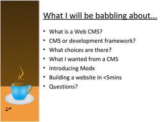 Choosing A Web Cms And Intro To Modx | PPT