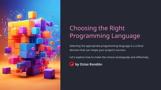 Choosing-the-Right-Programming-Language. | PPT