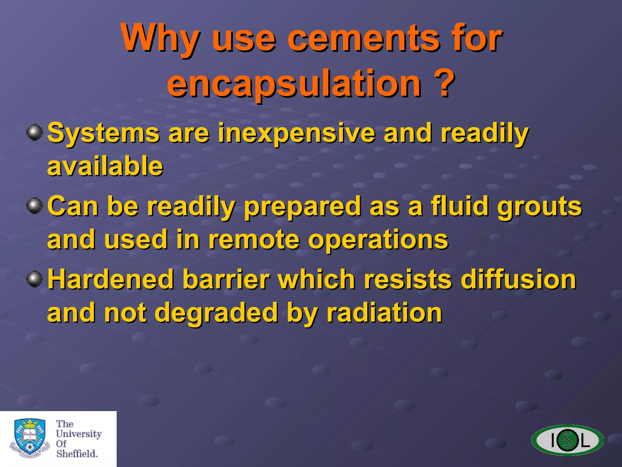 Choosing a cement for encapsulation of nuclear wastes | PPT