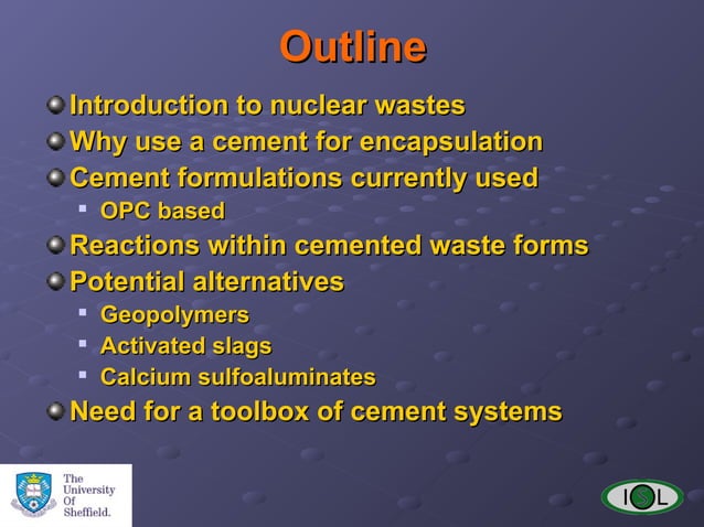 Choosing a cement for encapsulation of nuclear wastes | PPT