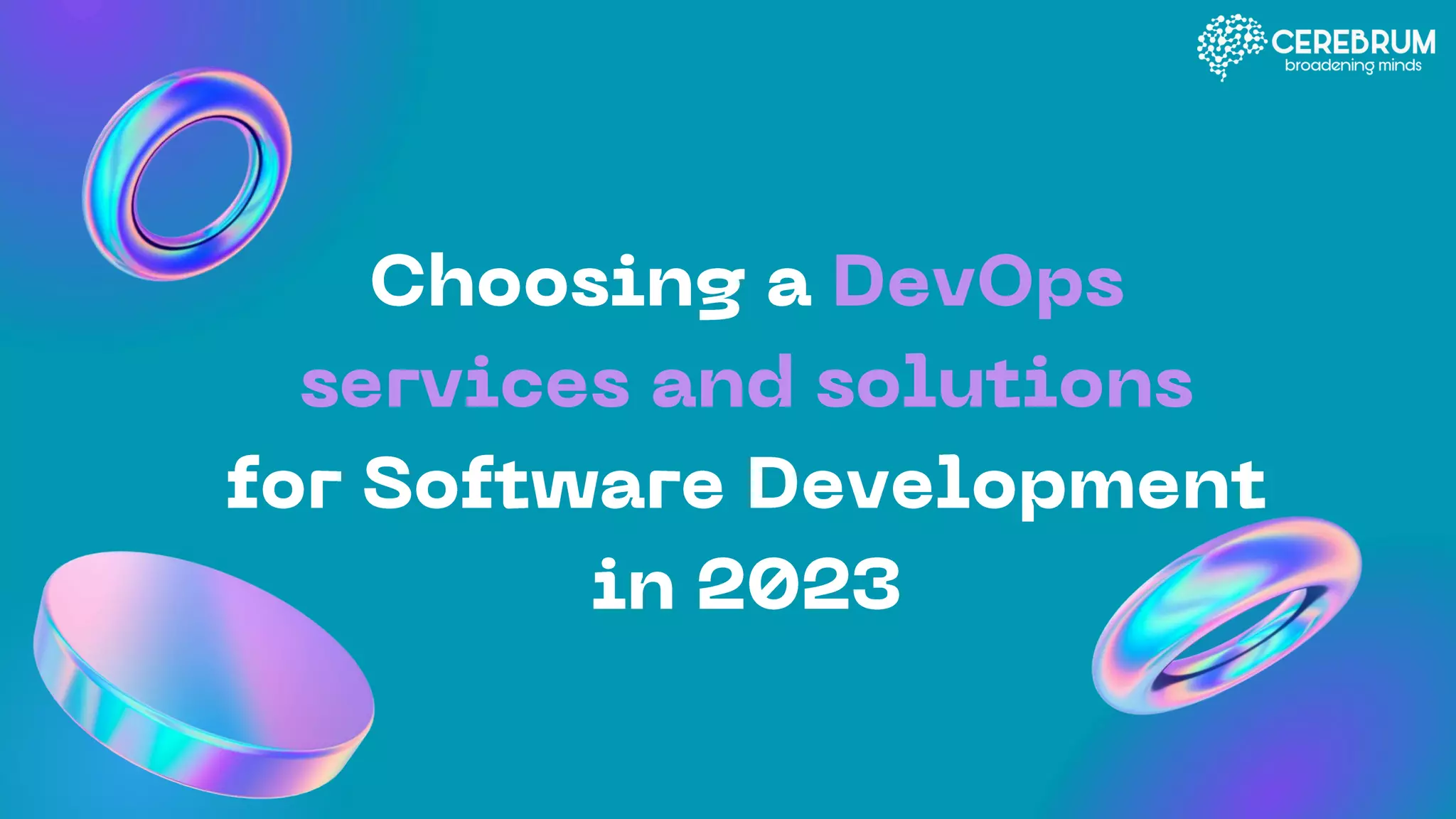 Choosing a DevOps Services and Solutions for Software Development in ...