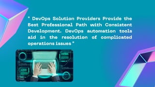 Choosing a DevOps Services and Solutions for Software Development in 2023 | PPTX
