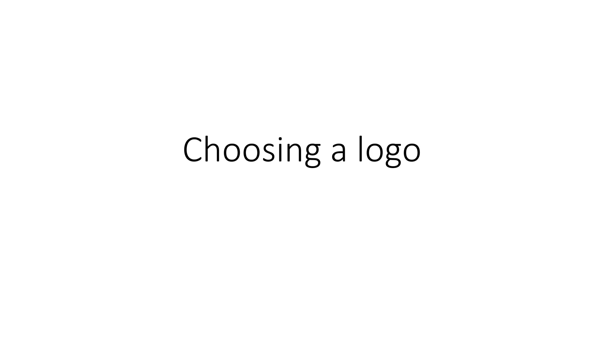 Choosing a logo.pptx | Business | Business and Finance