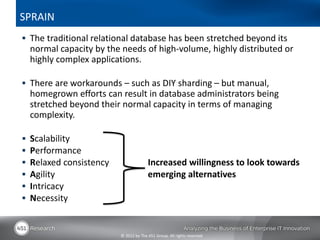 Choosing a Next Gen Database: the New World Order of NoSQL, NewSQL, and ...