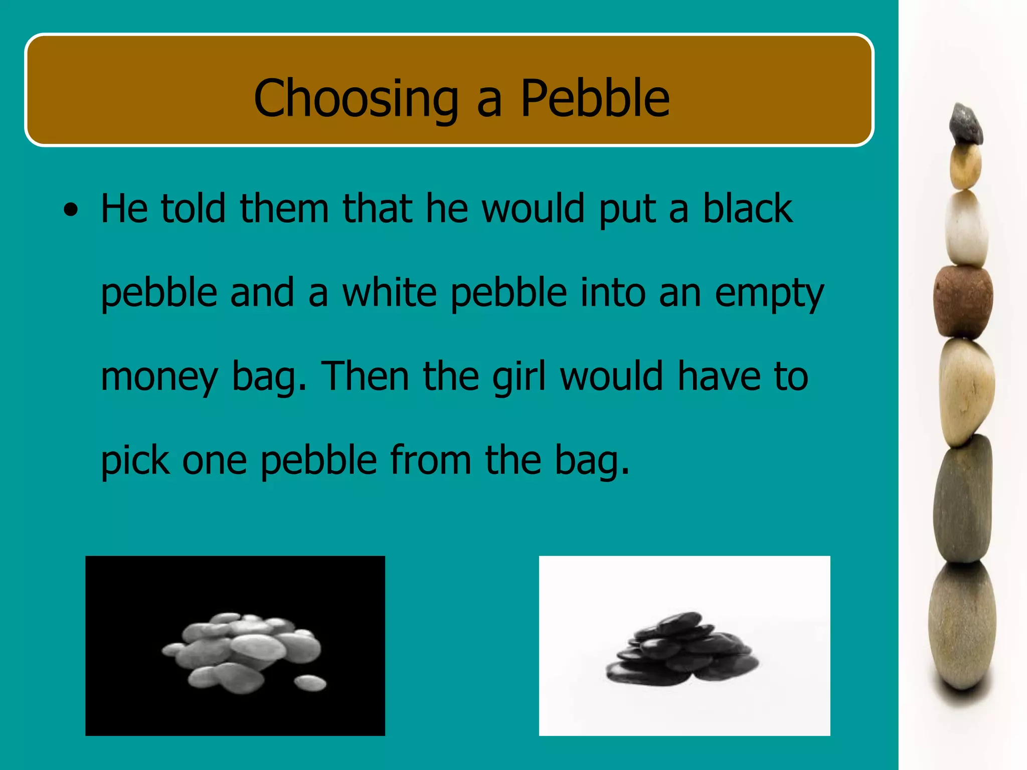 Choosing a Pebble.ppt