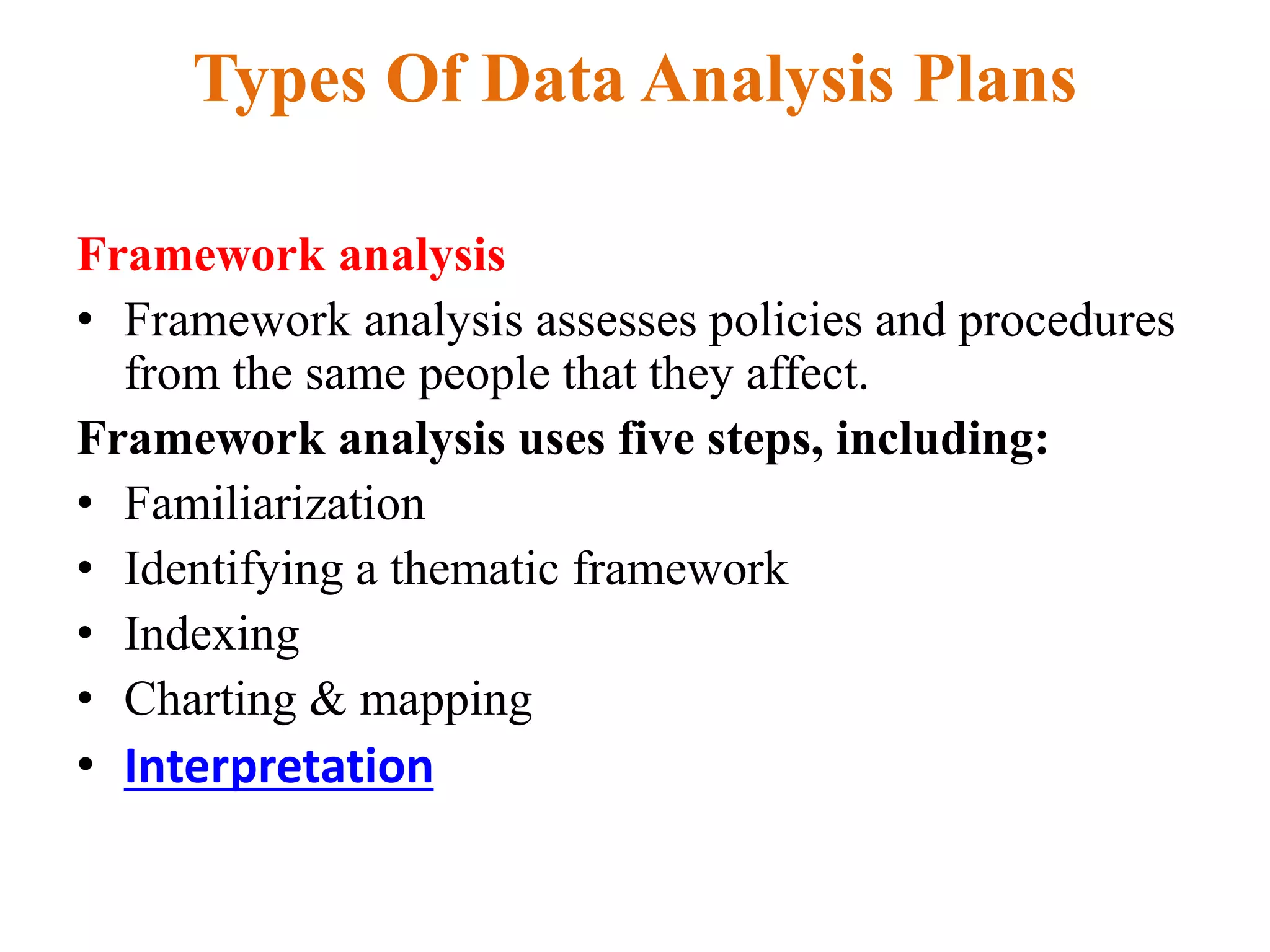 Choosing a qualitative data analysis Plan | PPTX