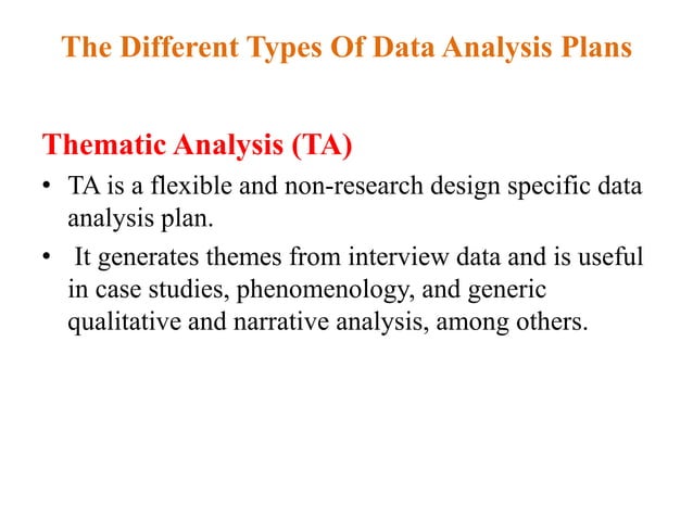 Choosing a qualitative data analysis Plan | PPTX