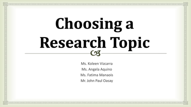Choosing a research topic | PPT