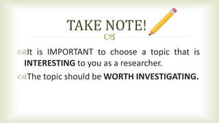 Choosing a research topic | PPTX