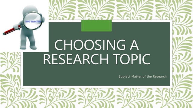 Choosing a research topic.pptx