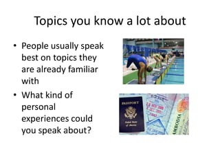 SPE 108: Choosing a Topic | PPTX