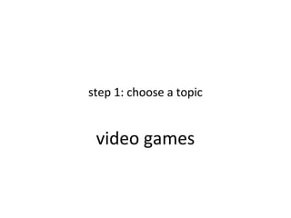 Choosing a topic | PPT