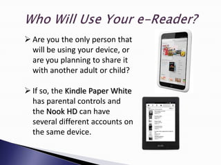 Choosing best ereader for your Reading Needs | PPTX | Tablets and E ...