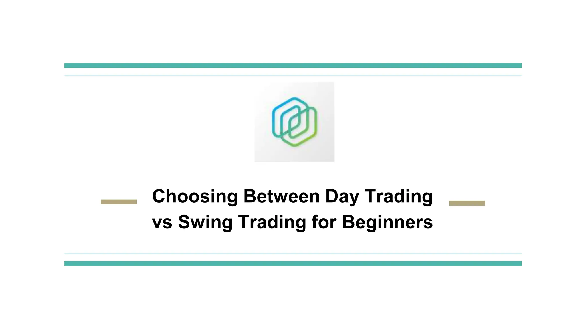 Choosing Between Day Trading vs Swing Trading for Beginners.pptx