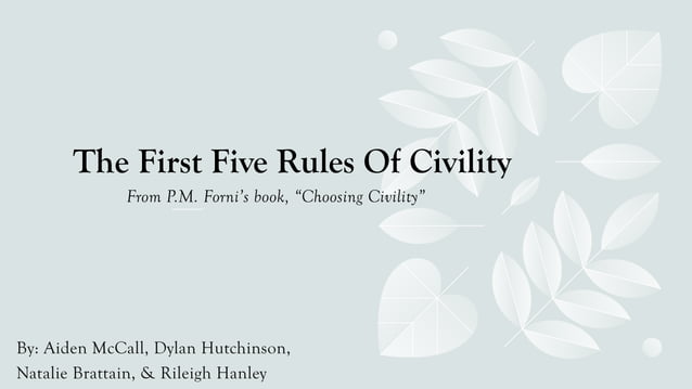 Choosing Civility - The Five Rules of Civility | PPT