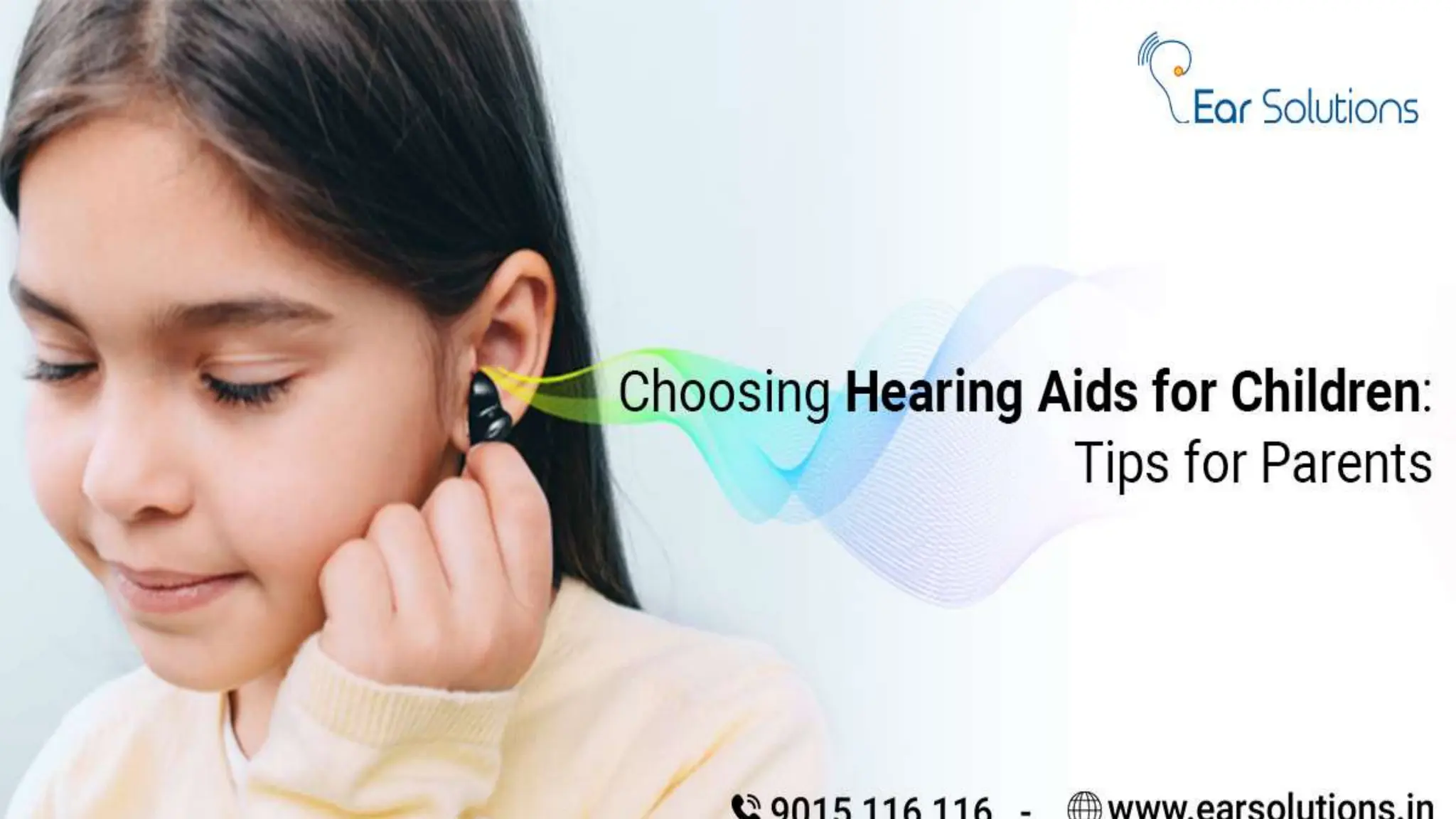 Choosing Hearing Aids for Children Tips for Parents | PPT