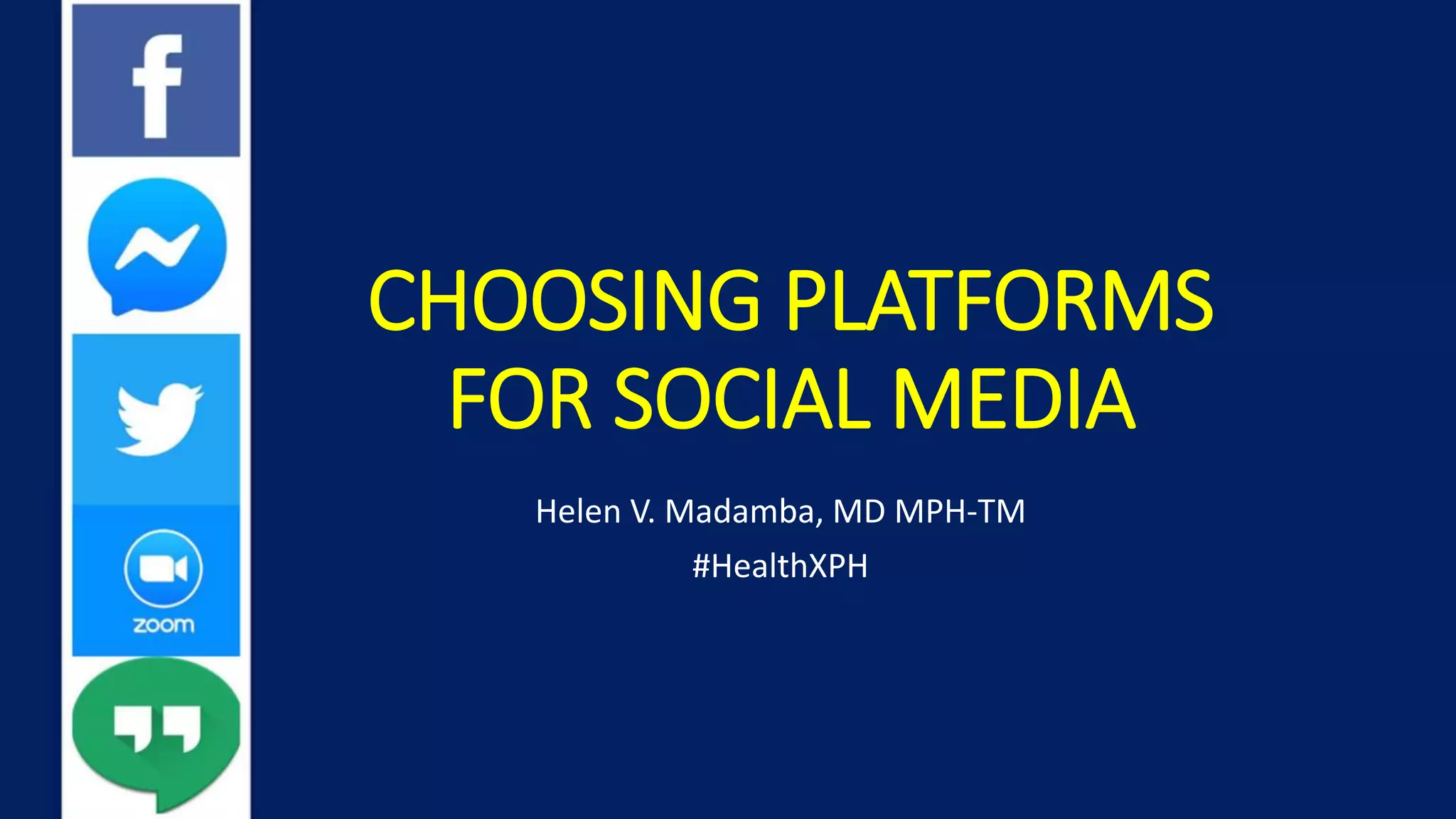 Choosing Platforms for Social Media | PPT