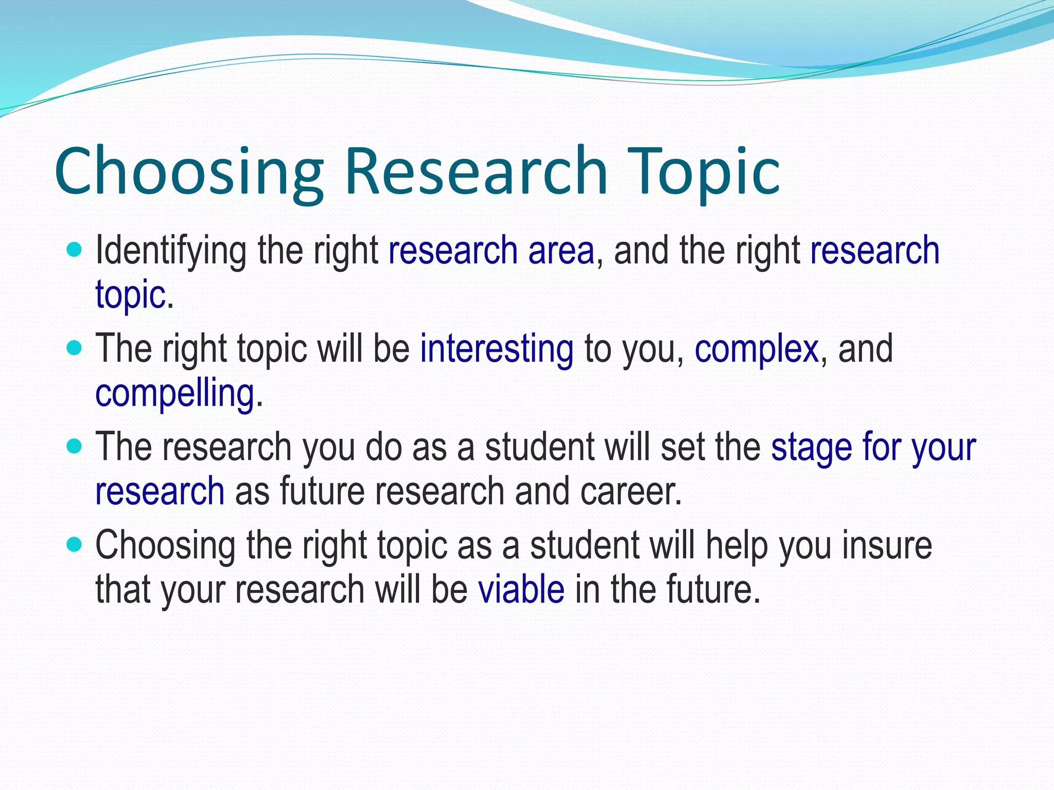 Choosing research topic[1] | PPTX