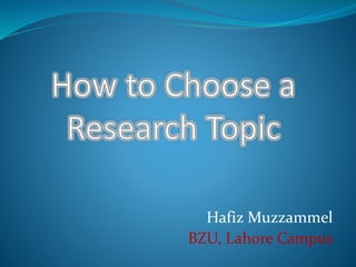 Choosing research topic[1] | PPTX
