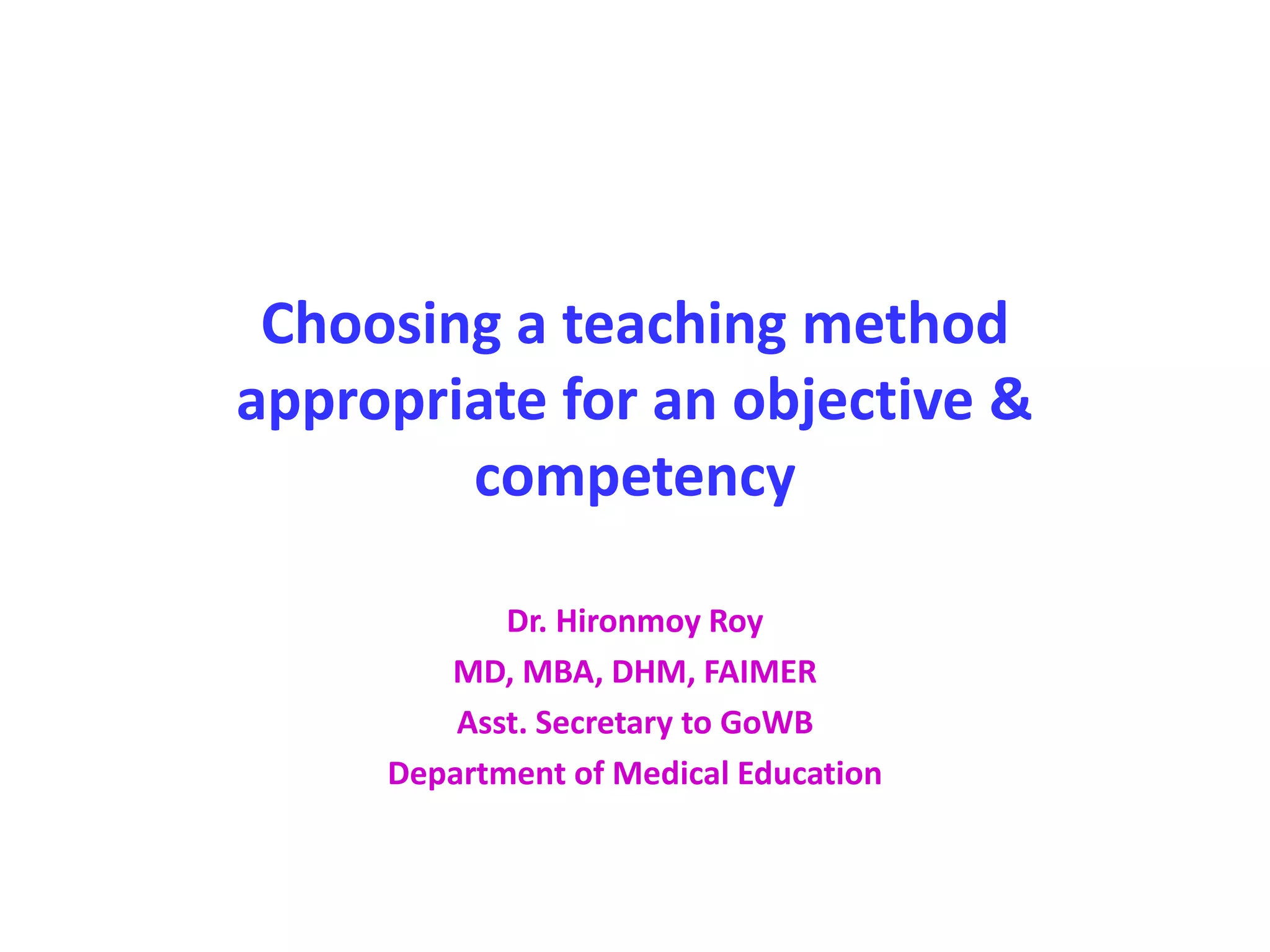Choosing right teaching methods | PPTX
