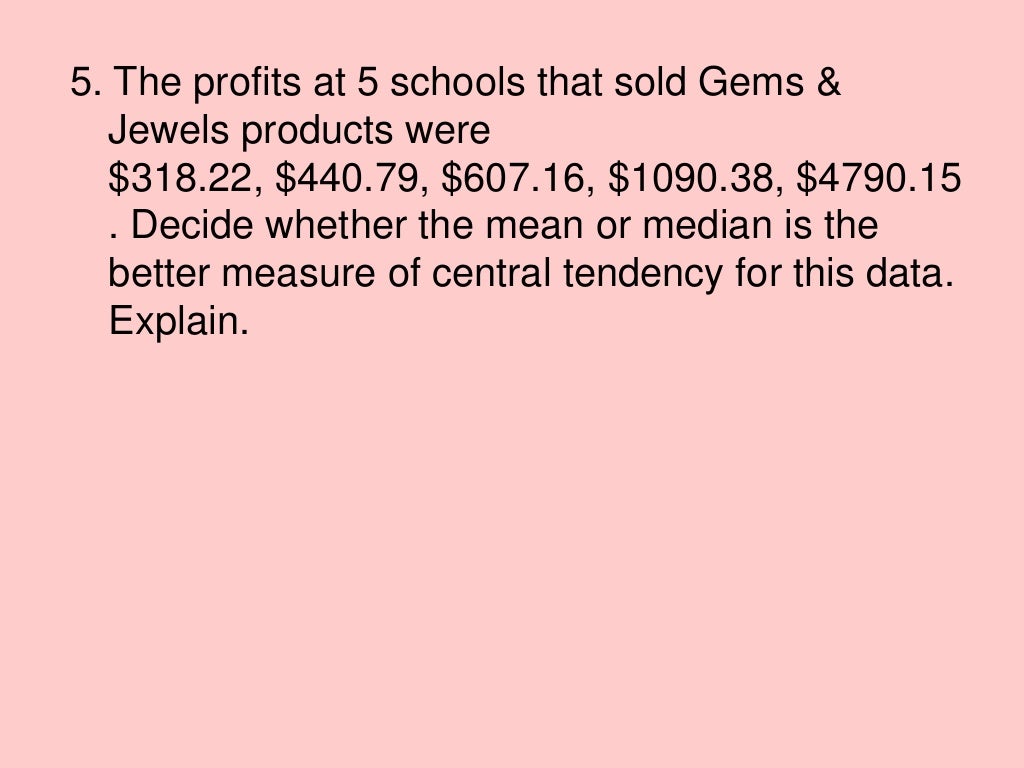 Choosing The Best Measure Of Central Tendency choosing-the-best-measure-of-central-tendency