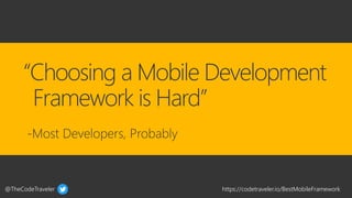 Choosing The Best Mobile App Framework | PPT