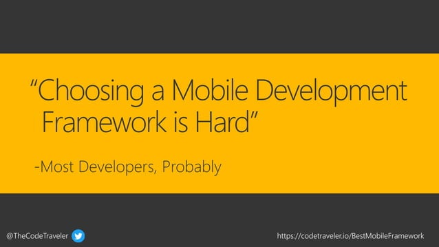 Choosing The Best Mobile App Framework Ppt