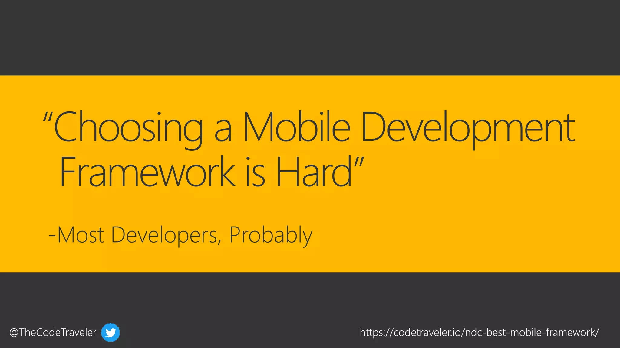 Choosing the Best Mobile App Framework | PPT | Free Download