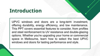 Choosing the Best Window Screens in Melbourne – A Complete Guide | PPTX