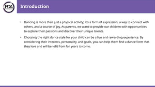 Choosing the Perfect Dance Style for Kids | PPTX