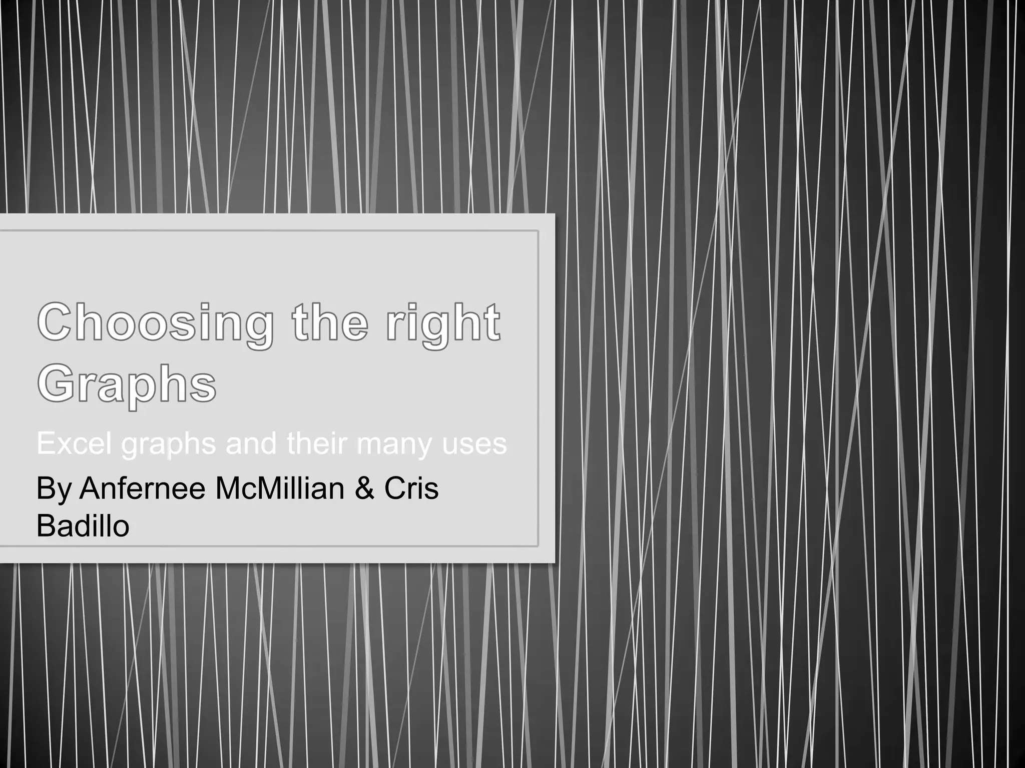 Choosing the right graphs | PPT