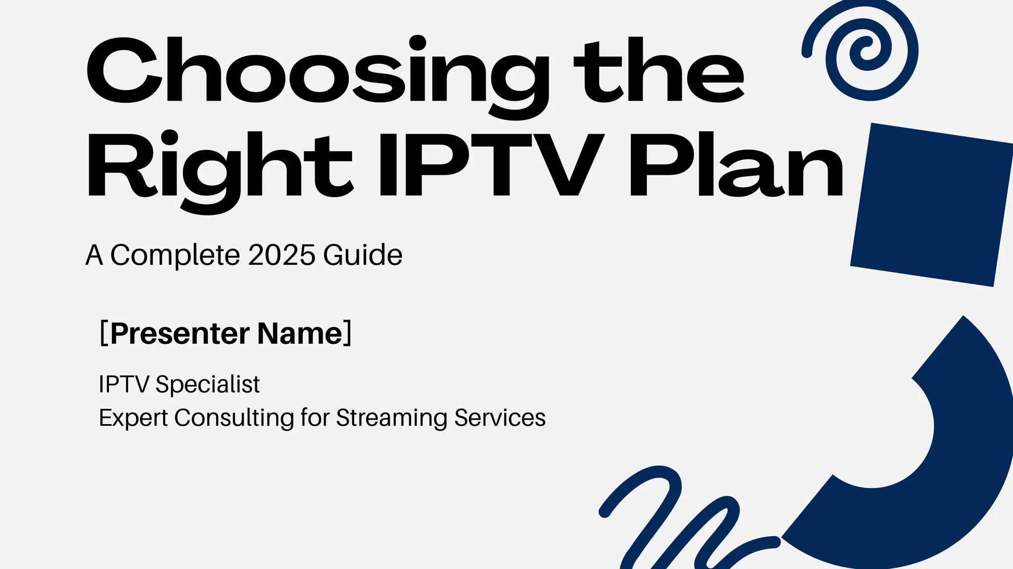 How to Choose the Right IPTV Plan for Your Needs (2025 Complete Guide ...
