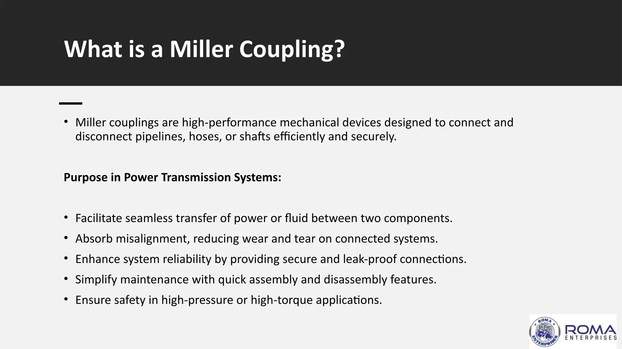 Choosing the Right Miller Coupling - Roma Enterprises | PPTX