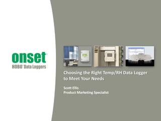 Choosing the Right Temp/RH Data Logger | PPT